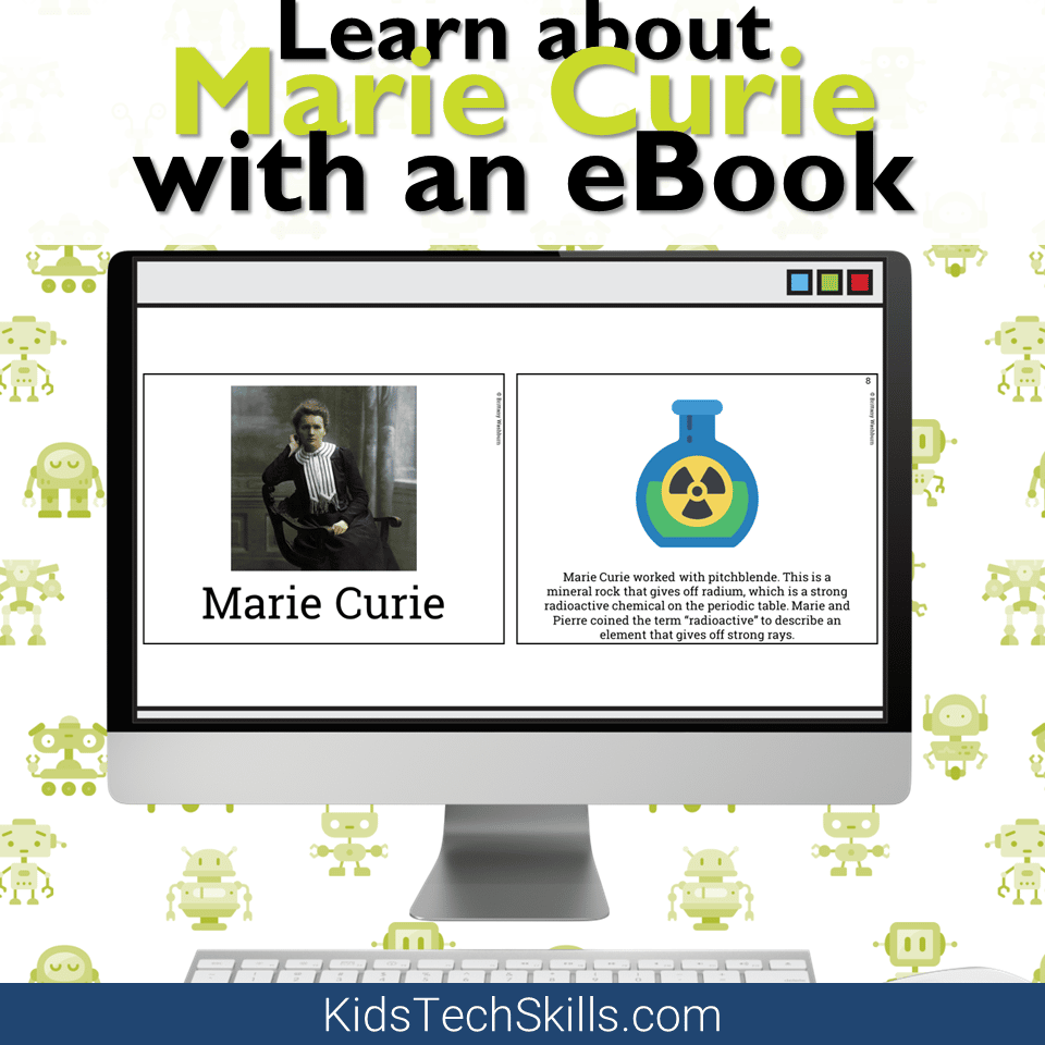 Learn about Marie Curie - Tech Skills for Kids
