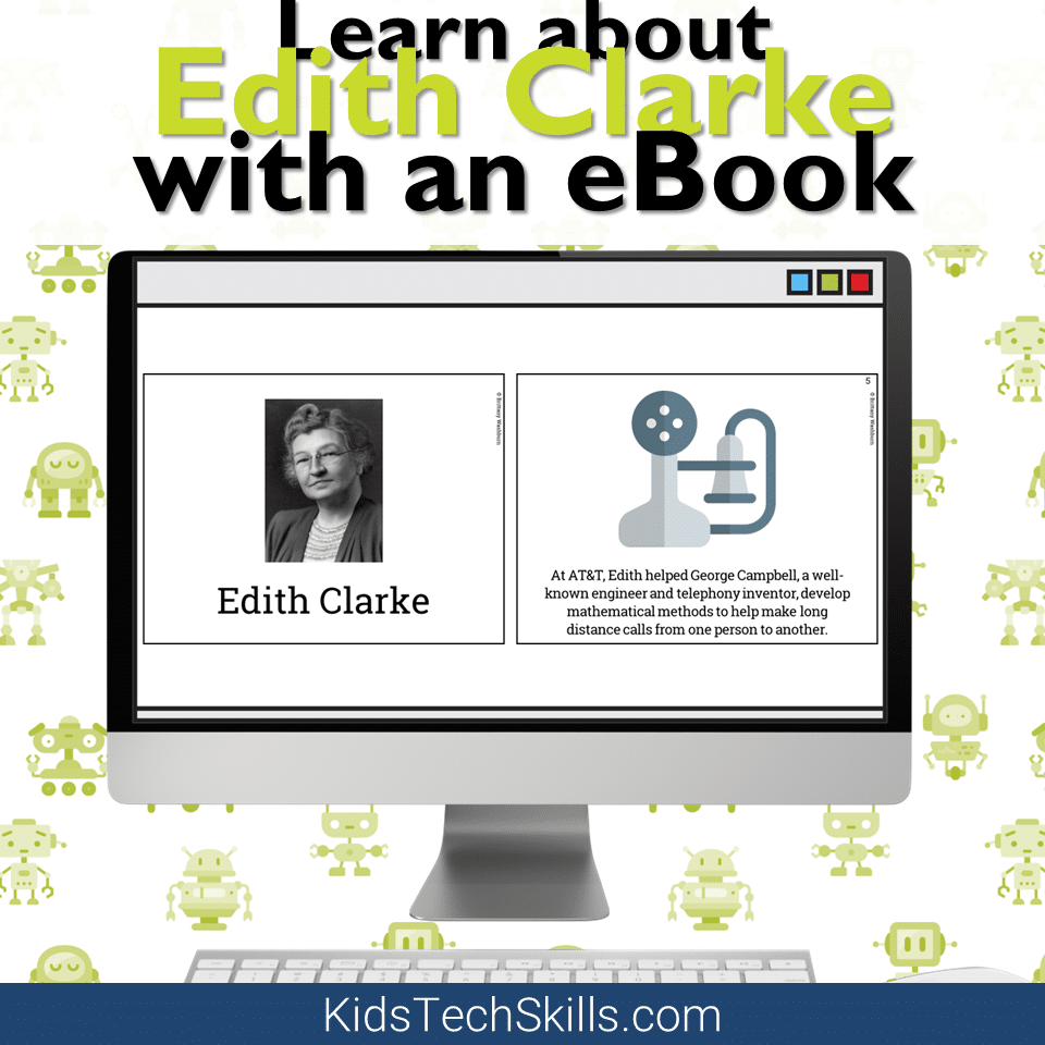 Learn about Edith Clark - Tech Skills for Kids