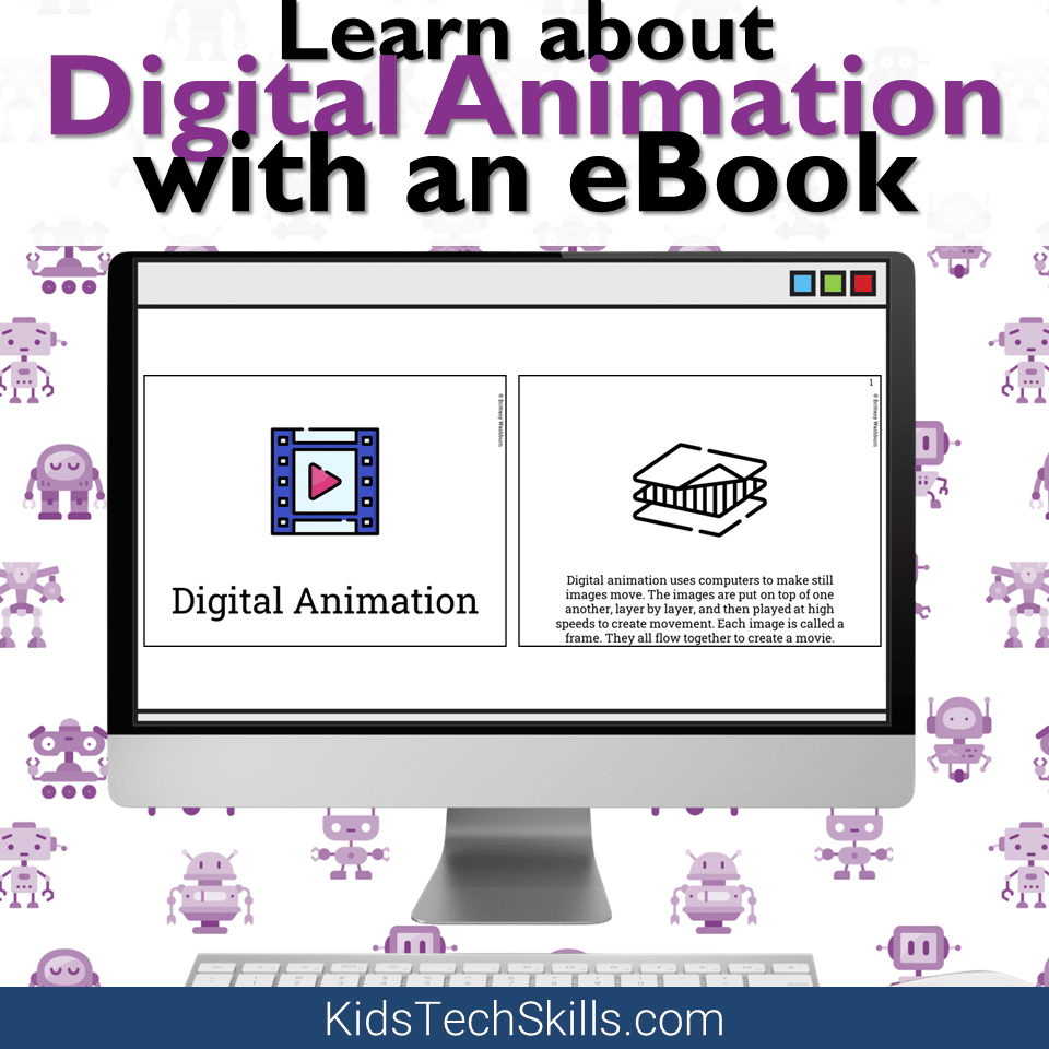 Learn about Digital Animation - Tech Skills for Kids
