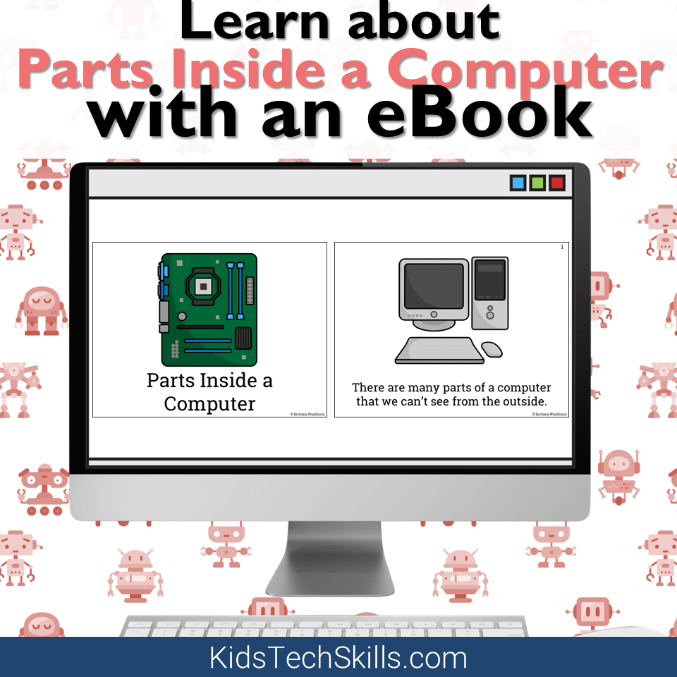 Learn about Parts Inside a Computer - Tech Skills for Kids