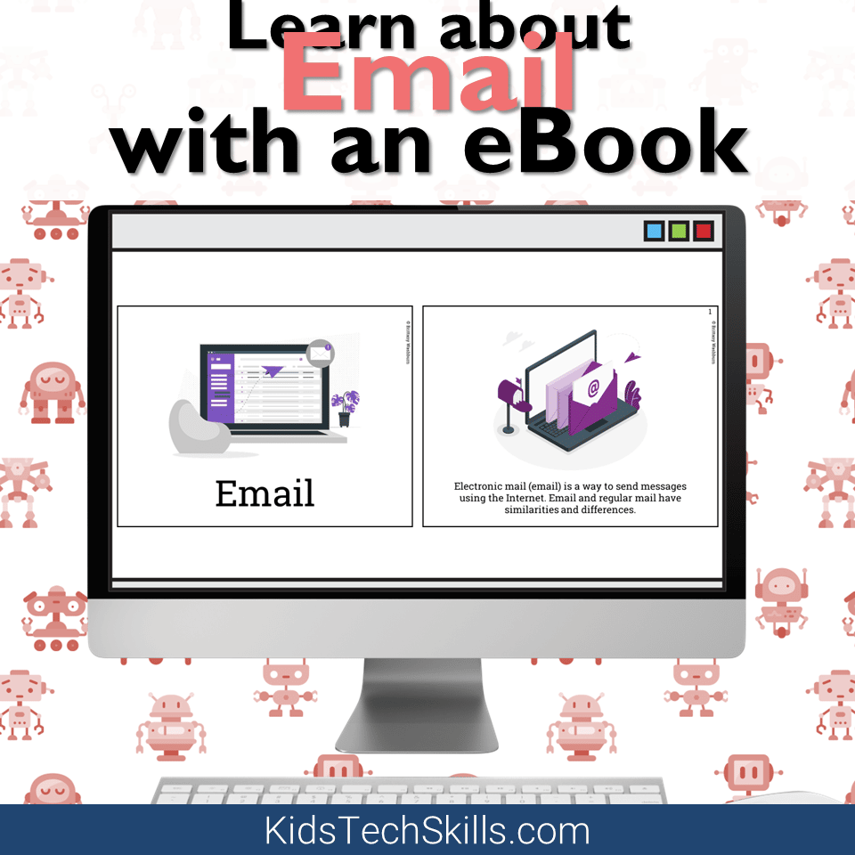 Learn about Email - Tech Skills for Kids