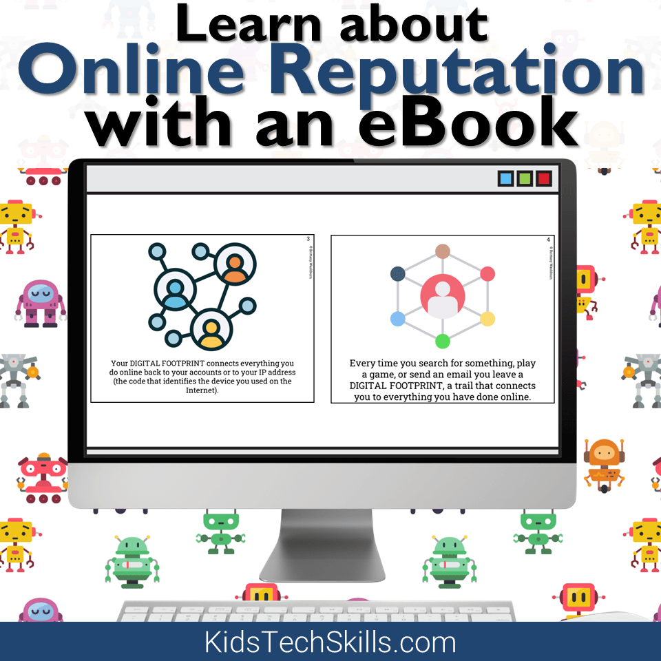 Learn about Online Reputation - Tech Skills for Kids