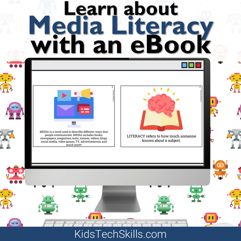 Learn about Media Literacy - Tech Skills for Kids