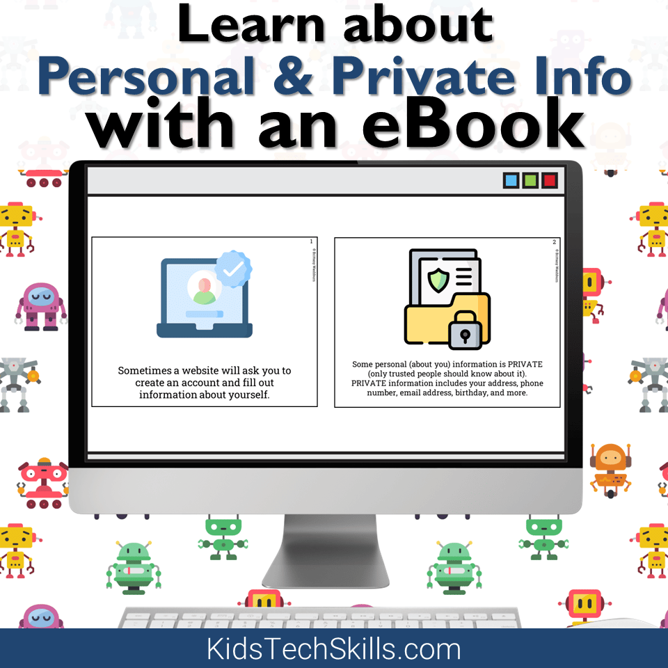 Learn about Private and Personal Information - Tech Skills for Kids