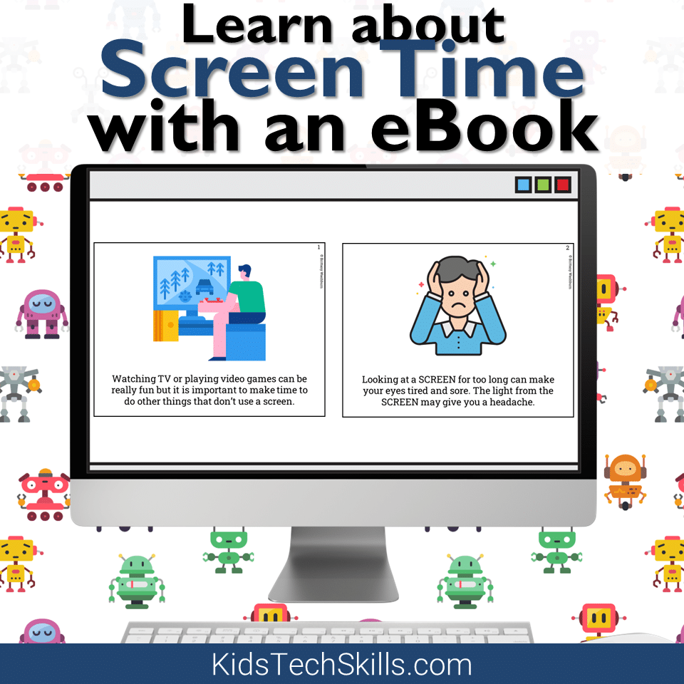 Learn about Screen Time - Tech Skills for Kids